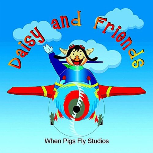 Play Daisy and Friends by When Pigs Fly Studios on Amazon Music