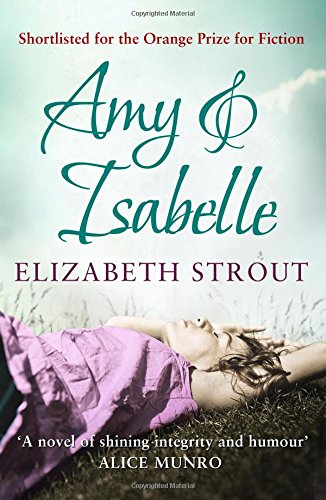 Amazon.it: Amy and Isabelle - Strout, Elizabeth - Libri