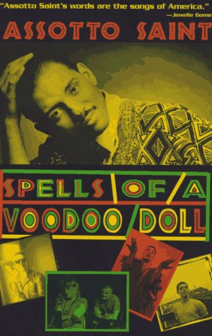 Spells of a Voodoo Doll: The Poems, Fiction, Essays and Plays of ...