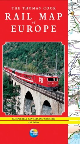 The Thomas Cook Rail Map of Europe: Thomas Cook Publishing ...