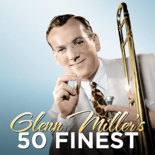 Play Glenn Miller's 50 Finest by Glenn Miller on Amazon Music