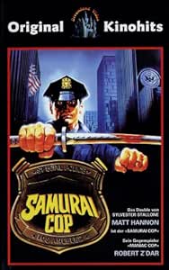 Samurai Cop: Amazon.fr: Hannon, Matt, Z'Dar, Robert, Farley, Jannis, Frazer, Mark, Okamura ...