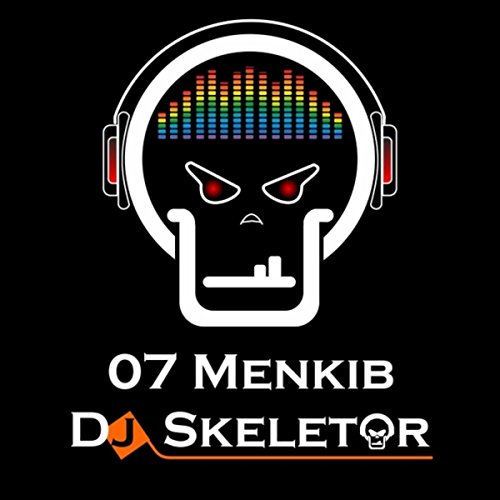 Écouter Menkib par Dj Skeletor sur Amazon Music Unlimited