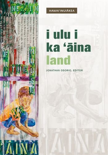 Amazon.com: I Ulu I Ka ‘Āina: Land (Hawai‘inuiākea): 9780824839772 ...