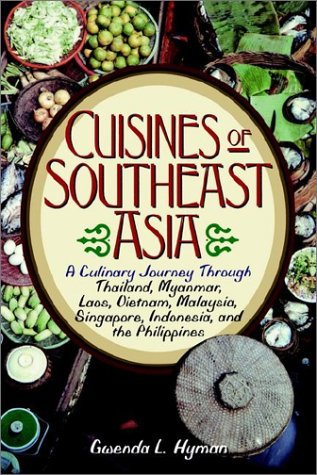Buy Cuisines of Southeast Asia: A Culinary Journey Through Thailand ...
