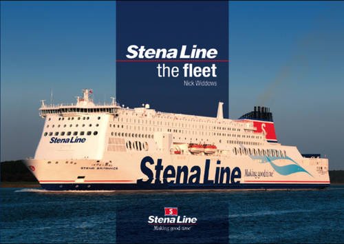Stena Line - The Fleet 2011: Nick Widdows: 9781906608415: Amazon.com: Books