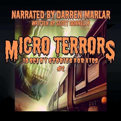 Amazon.com: Micro Terrors: 10 Scary Stories for Kids, Volume 2 (Audible ...