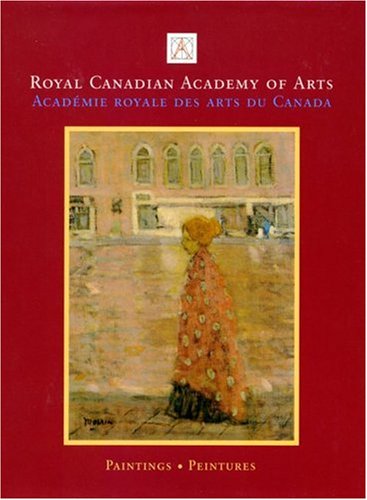 Amazon | Royal Canadian Academy of Arts Historical Collection ...