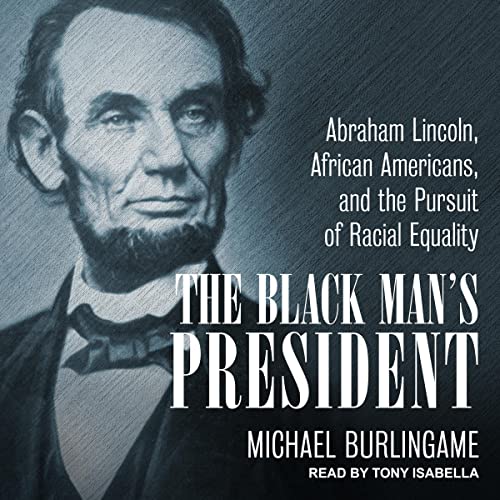Amazon.co.jp: The Black Man's President: Abraham Lincoln, African ...