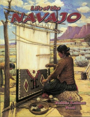 The Life of the Navajo (Native Nations of North America): Bishop ...