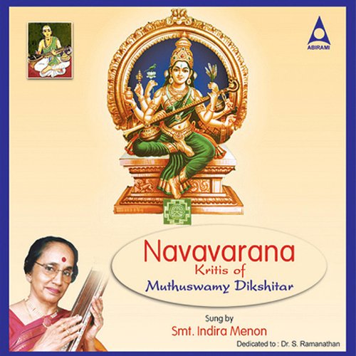 Play Navavarana Kritis by Indira Menon on Amazon Music