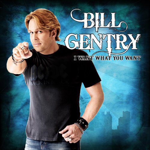 Play I Want What You Want by Bill Gentry on Amazon Music