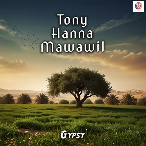 Amazon.co.jp: Tony Hanna Mawawil : Gypsy: デジタルミュージック