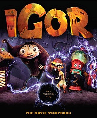Igor: The Movie Storybook [IGOR M/TV]: Amazon.com: Books