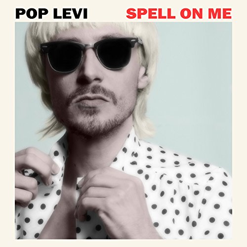 Spell on Me by Pop Levi on Amazon Music - Amazon.com