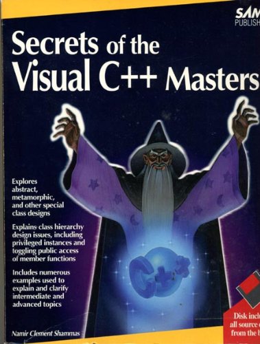 Secrets of the Visual C++ Masters/Book and Disk: Shammas, Namir Clement: 9780672302848: Amazon ...