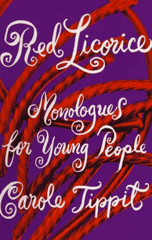 Buy Red Lecorice: Monologues for Young People Book Online at Low Prices ...