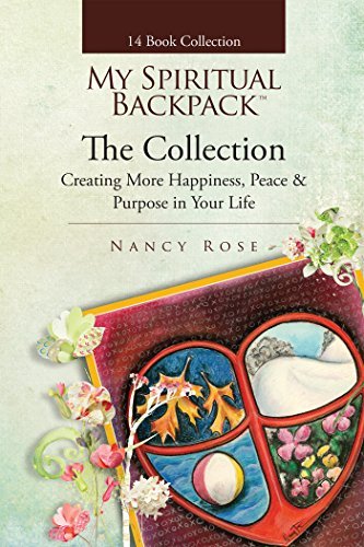 My Spiritual Backpack: The Collection: Nancy Rose: 9781940643007 ...
