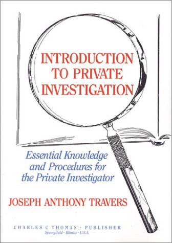 Introduction to Private Investigation: Essential Knowledge and ...