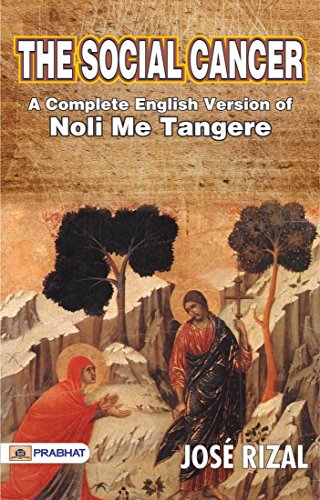 Amazon.com: The Social Cancer: A Complete English Version of Noli Me ...