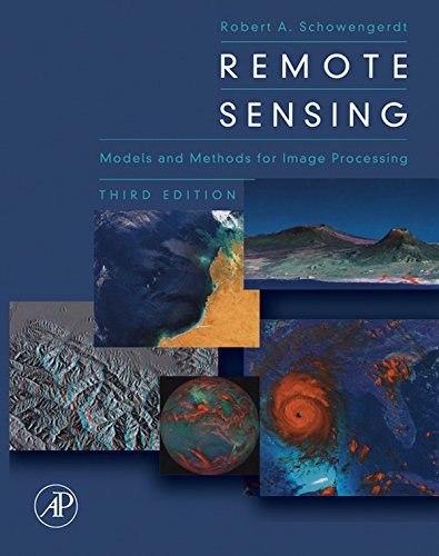 Remote Sensing: Models and Methods for Image Processing eBook : Schowengerdt, Robert A.: Amazon ...