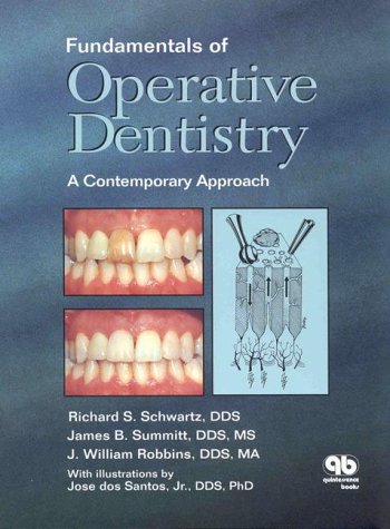 Fundamentals of Operative Dentistry: A Contemporary Approach ...