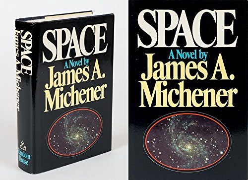 Space A Novel: Michener, James A.: Amazon.com: Books