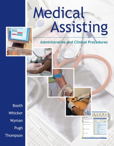 Medical Assisting: Administrative and Clinical Procedures (without A&P ...