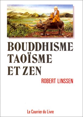 Amazon.fr - Bouddhisme, Taoïsme et Zen - Linssen, Robert, Masson-Oursel ...