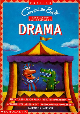 Drama KS2 (Curriculum Bank) : Harrison, Larraine S.: Amazon.co.uk ...