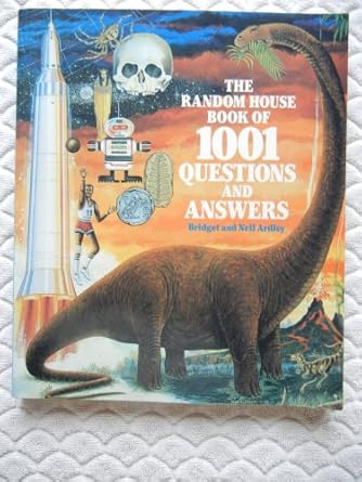 The Random House Book of 1001 Questions & Answers: Bridget Ardley, Neil ...