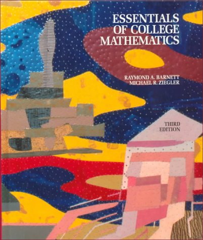Amazon.com: Essentials of College Mathematics for Business, Economics ...