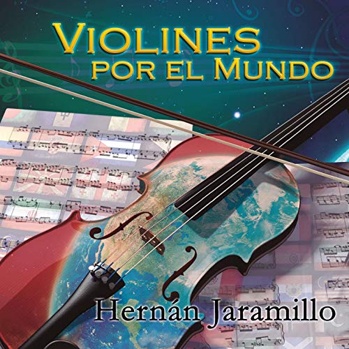 Play Violines por el Mundo by Hernán Jaramillo on Amazon Music
