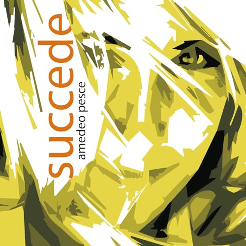 Écouter Succede par Amedeo Pesce sur Amazon Music Unlimited