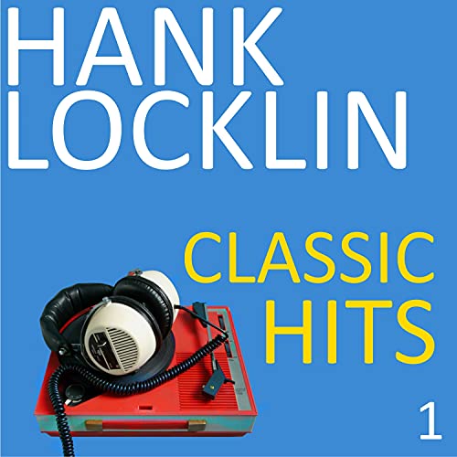 Play Classic Hits, Vol. 1 by Hank Locklin on Amazon Music