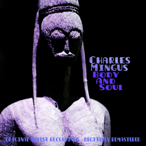 Play Body and Soul by Charles Mingus on Amazon Music