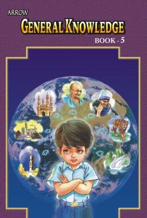 General Knowledge - 5 : Arrow Publications: Amazon.in: Books
