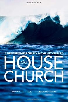 The House Church book by Young G. Chai