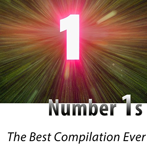 Play Number 1s - The Best Compilation Ever (100 Hits Remastered) by ...