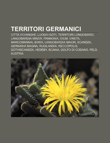 Amazon.co.jp: Territori Germanici: Citta Vichinghe, Luoghi Goti ...