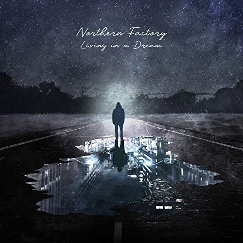 Play Living in a Dream by Northern Factory on Amazon Music