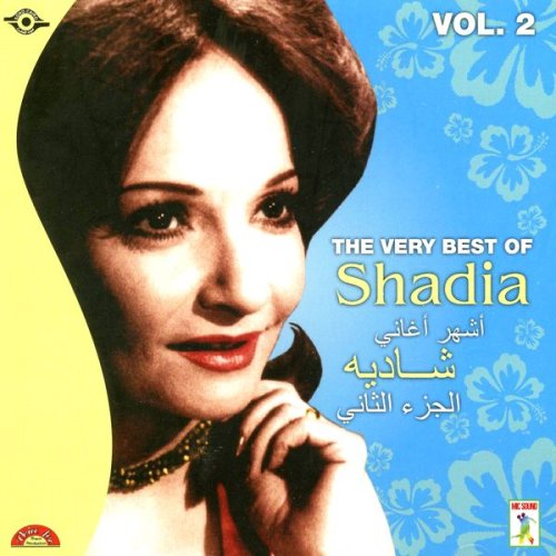The Very Best of Shadia - Volume 2 - Amazon.com Music