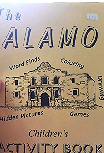 The Alamo Children's Activity Book: Greg Gongaware: 9781577470748 ...
