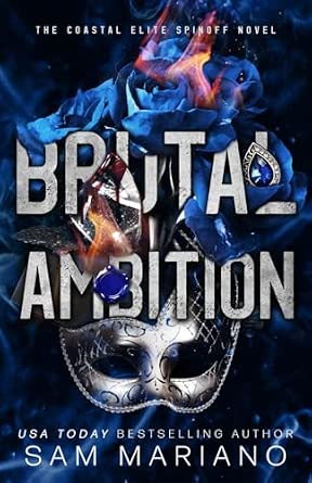 Brutal Ambition: Coastal Elite Variant Cover: Mariano, Sam, Tan ...