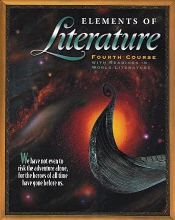 Elements of Literature: Fourth Course: Holt, Rinehart and Winston, Inc ...