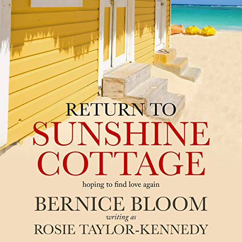 Return to Sunshine Cottage (Audio Download): Bernice Bloom, Justine ...