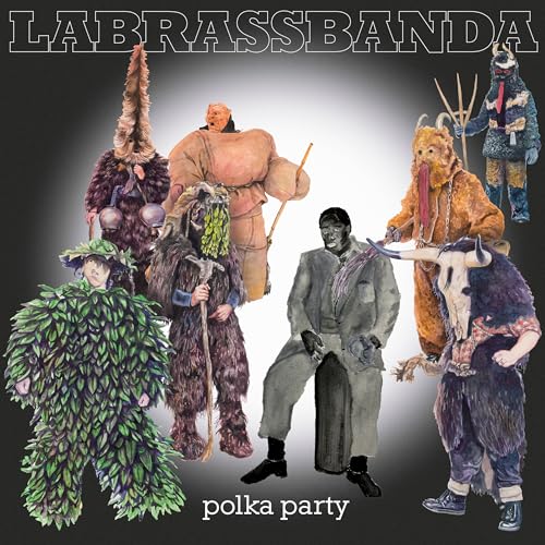 Spiele Polka Party von LaBrassBanda auf Amazon Music ab