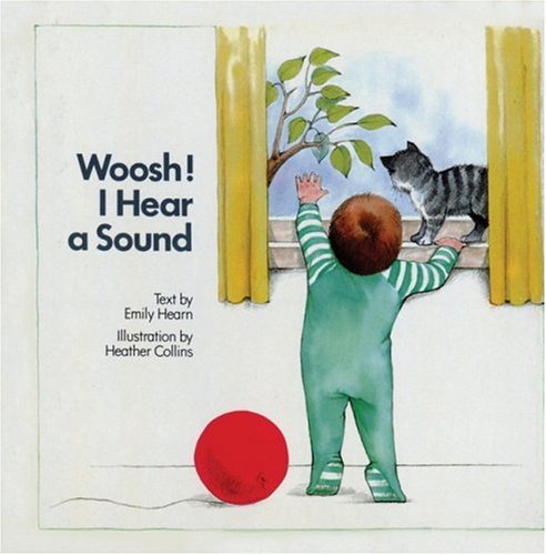 Amazon.com: Woosh, I Hear a Sound: 9780920236598: Hearn, Emily, Collins ...