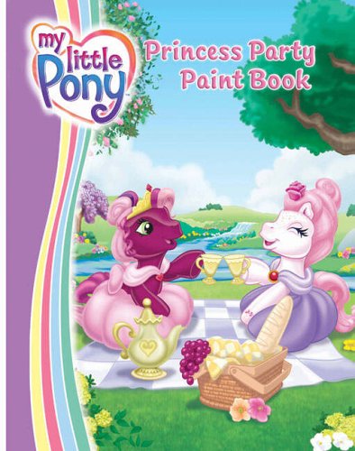 Princess Party Paint Book (My Little Pony): Julia Simon-Kerr ...