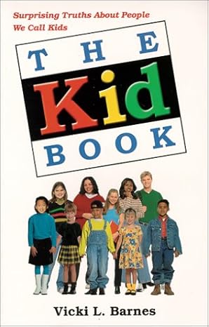 Amazon.com: The Kid Book: 9781929568055: Barnes, Vicki L.: Books
